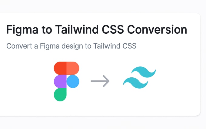 Figma to Tailwind CSS Mastery | Pixel-Perfect, Responsive Design - AnyTask.com