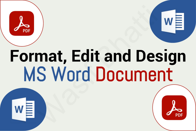 I will format, design, edit Microsoft MS word document and PDF ...